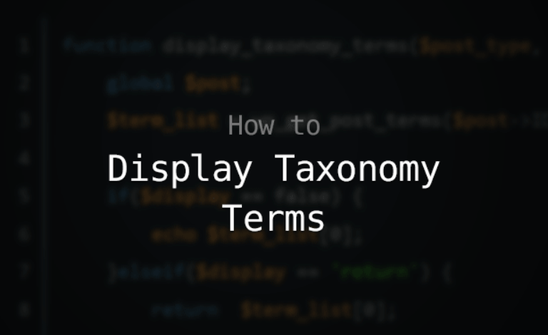 Display Custom Taxonomy Terms In Wordpress Inspirational Pixels